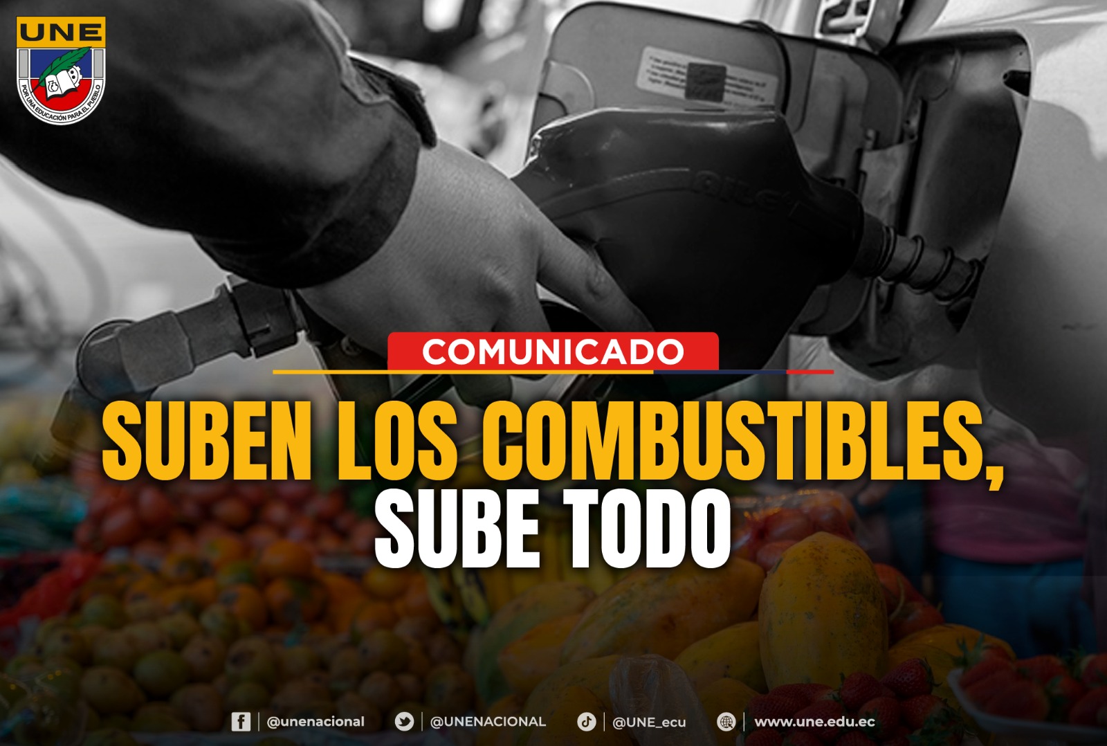 SUBEN LOS COMBUSTIBLES, SUBE TODO - Unión Nacional de Educadores